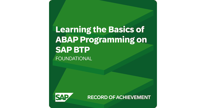 Learning The Basics Of Abap Programming On Sap Btp Record Of Achievement Credly