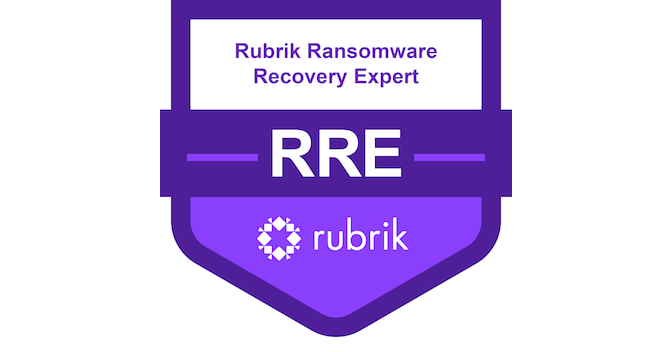 Rubrik Ransomware Recovery Expert - Credly