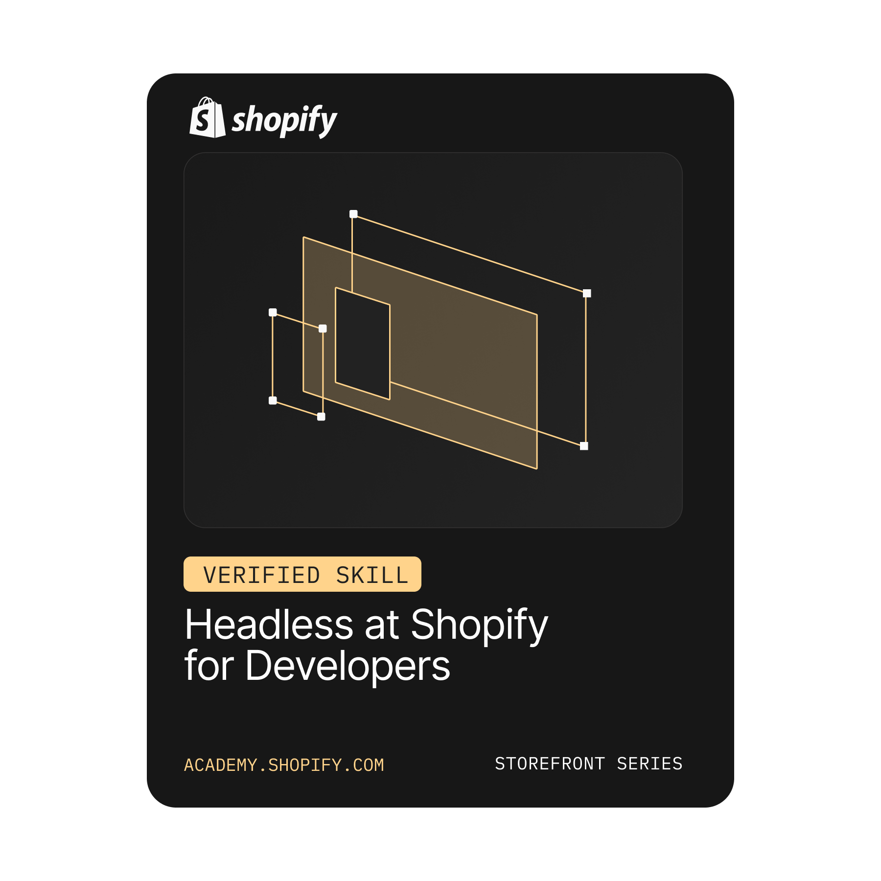 Headless at Shopify for Developers - Credly
