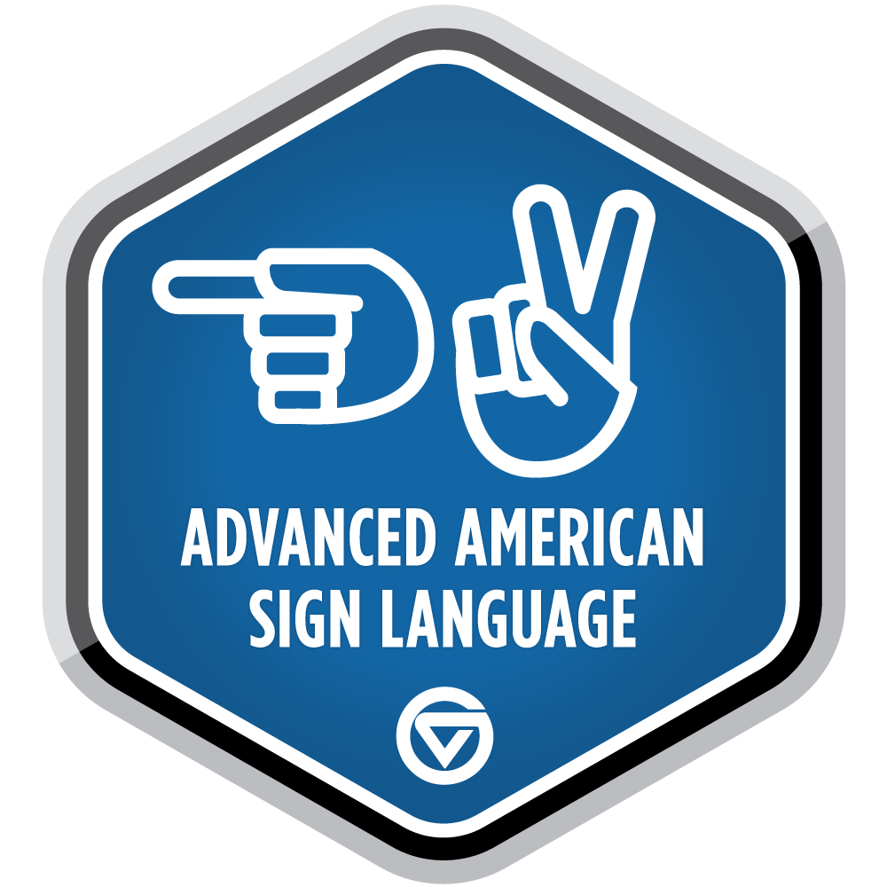 Advanced American Sign Language Credly