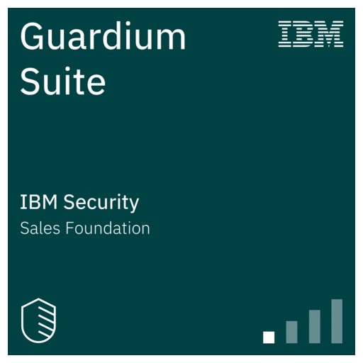 Guardium Suite Sales Foundation - Credly