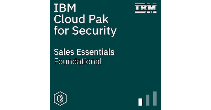 IBM Cloud Pak for Security Sales Essentials - Credly