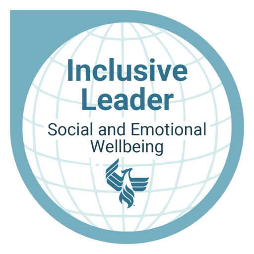 Inclusive Leader: Social and Emotional Wellbeing - Credly