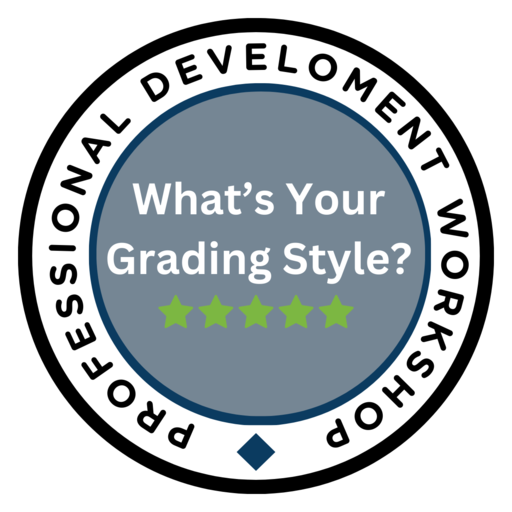 What's Your Grading Style Workshop - Credly