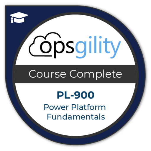 Microsoft Power Platform Fundamentals (PL-900) Course Completion - Credly