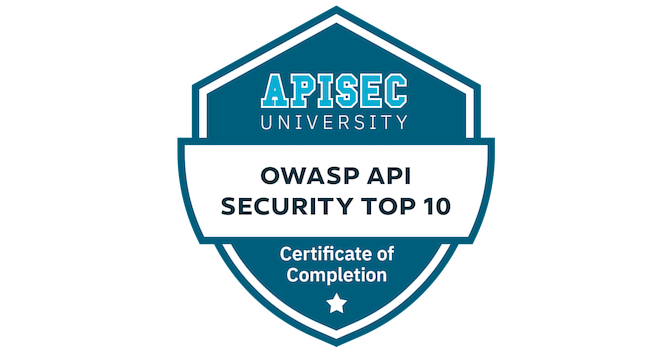OWASP API Security Top 10 (2 hours) - Credly