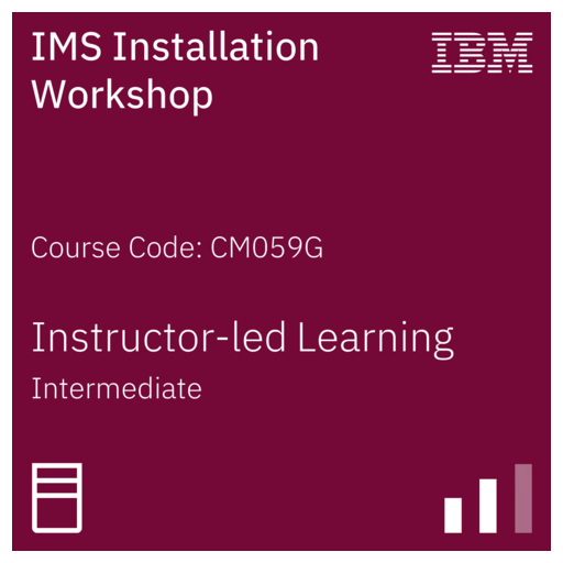 IMS Installation Workshop - Code: CM059G - Credly