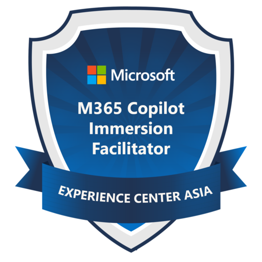M365 Copilot Immersion Facilitator, Experience Center Asia - Credly