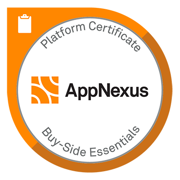AppNexus Platform Certificate: Buy-Side Essentials - Credly