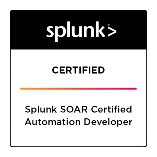 Splunk SOAR Certified Automation Developer - Credly