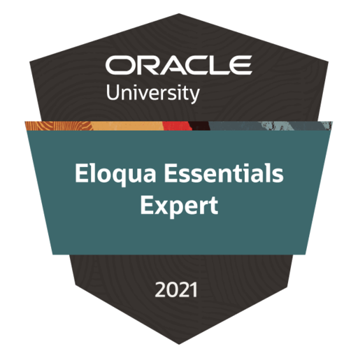 Eloqua Essentials Expert 2021 - Credly