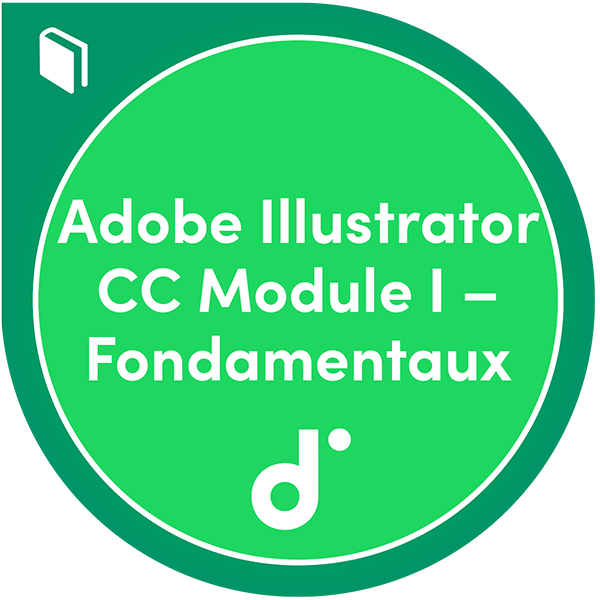 Participation au cours : Adobe Illustrator CC Module I – Fondamentaux - Credly