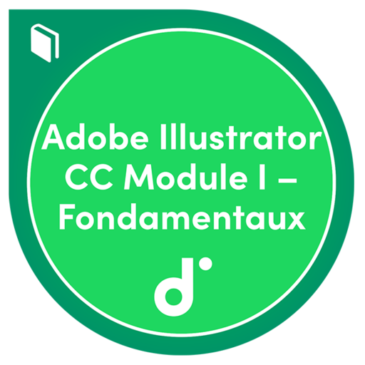 Participation au cours : Adobe Illustrator CC Module I – Fondamentaux - Credly