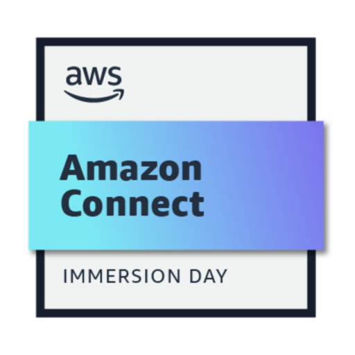 Amazon Connect Immersion Day - Credly