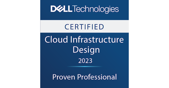 Dell Cloud Infrastructure Design 2023 - Credly