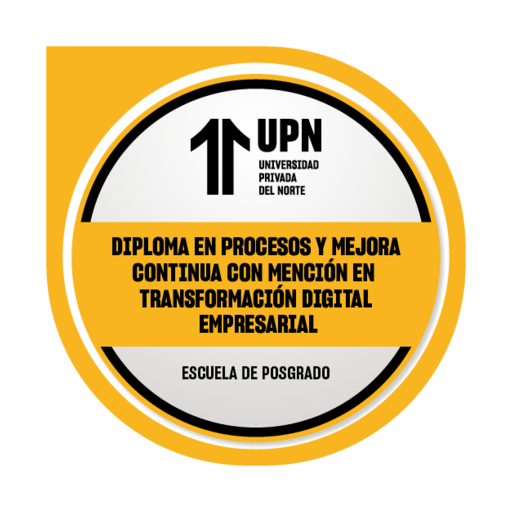 Diploma en Procesos y Mejora Continua con Mención en Transformación Digital Empresarial - Credly