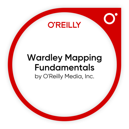 Wardley Mapping Fundamentals - Credly