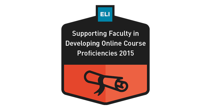 Supporting Faculty in Developing Online Course Proficiencies 2015 - Credly