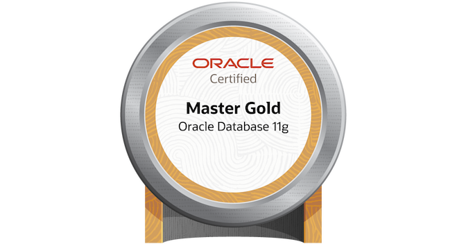 ORACLE MASTER Gold Oracle Database 11g (Oracle Database 11g Administrator Certified Professional ...