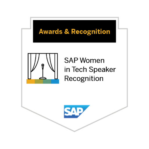 Awards and Recognition - SAP Women in Tech Speaker Recognition - Credly