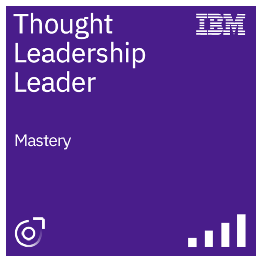 IBM Thought Leadership Leader - Credly