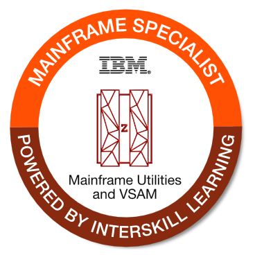 Interskill - Mainframe Specialist - Mainframe Utilities and VSAM - Credly