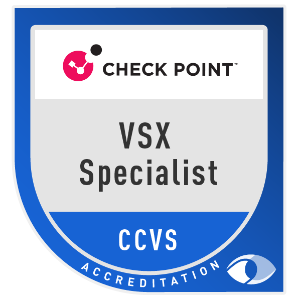 Check Point Certified VSX Specialist - R81 CCVS - Credly