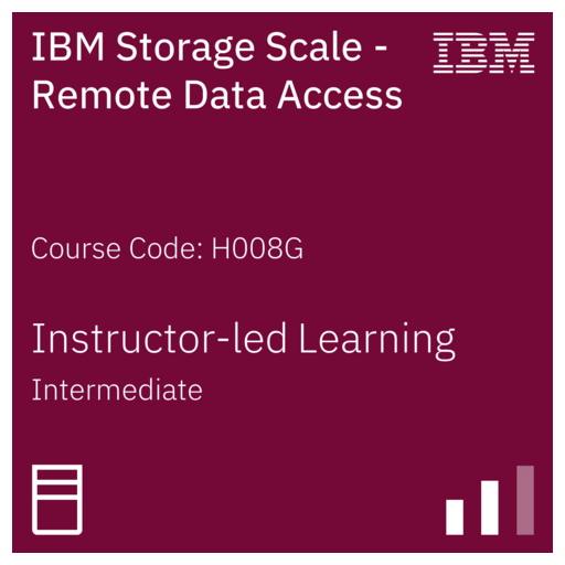 IBM Storage Scale - Remote Data Access - Code: H008G - Credly