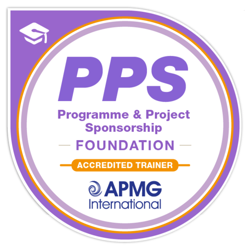 APMG Accredited Trainer - Project and Programme Sponsorship (PPS) - Credly
