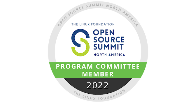 Program Committee Member: Open Source Summit North America 2022 - Credly