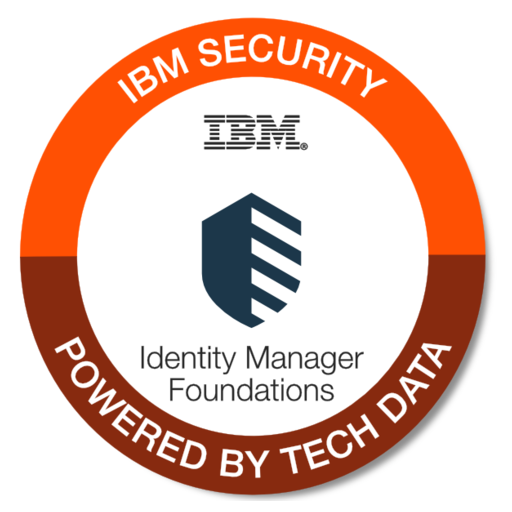 Tech Data - IBM Security Identity Manager Foundations - Credly
