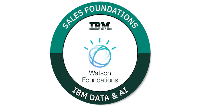 Watson Foundation Sales Foundations - Credly