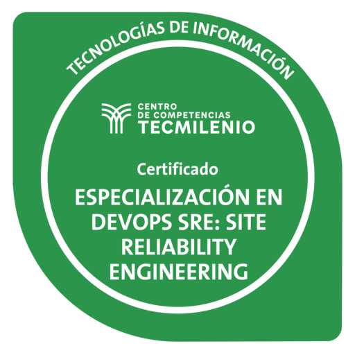 Certificado Especialización en DevOps SRE: Site Reliability Engineering - Credly