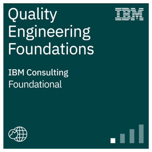 IBM Quality Engineering Foundations - Credly