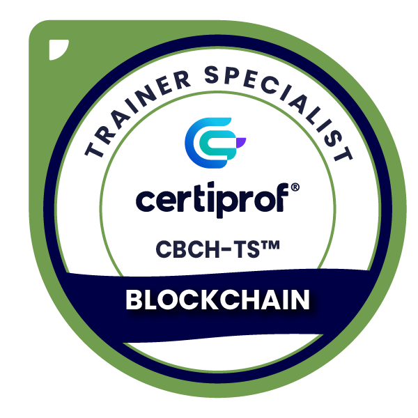 Certiprof BlockChain Trainer Specialist (CBCH-TS) - Credly