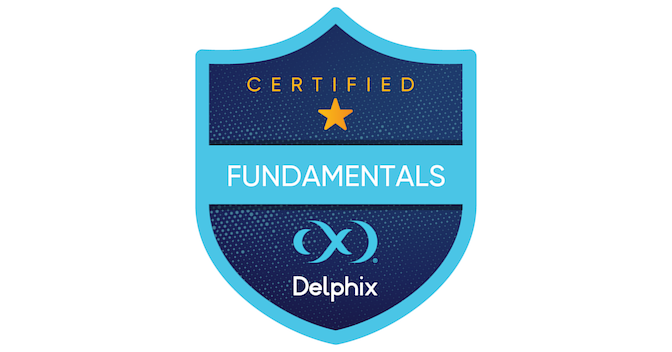 Delphix Fundamentals Certification - Credly