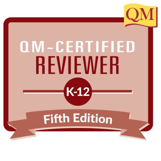 QM-Certified K-12 Course Reviewer - Credly