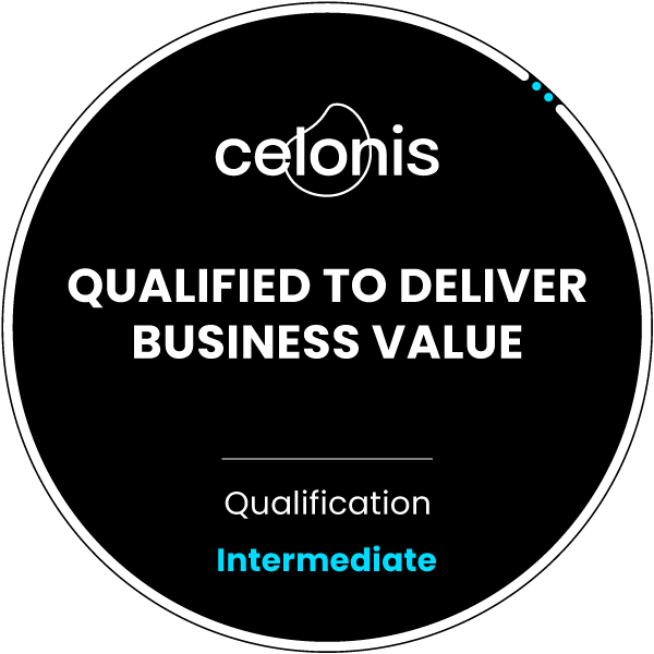 Qualified to Deliver Business Value with Celonis - Credly Qualified to Deliver Business Value with Celonis - Credly
