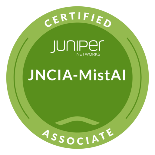 Juniper Networks Certified Associate, Mist AI (JNCIA-MistAI) - Credly
