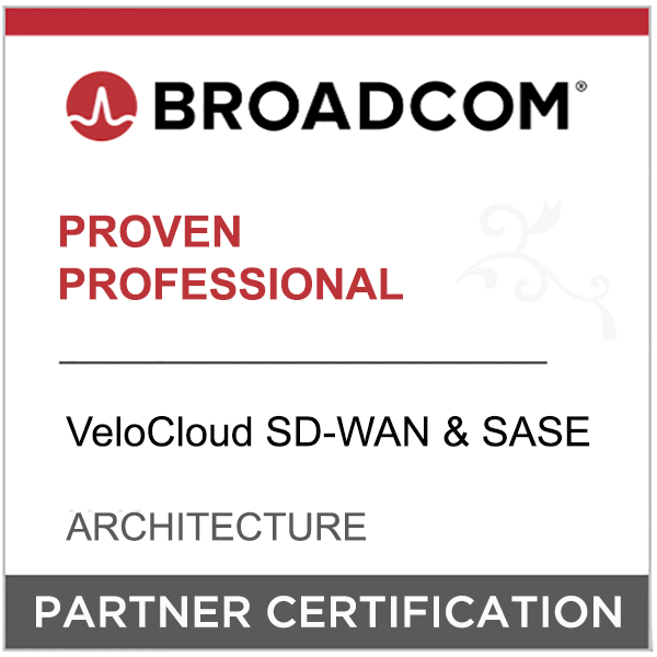 Broadcom Partner Certification - Proven Professional - VeloCloud SD-WAN ...
