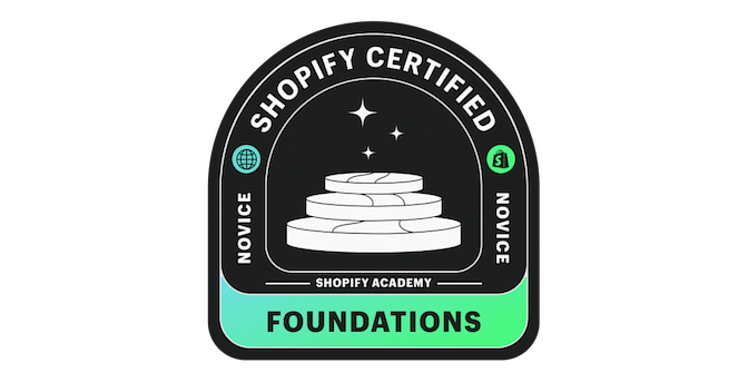 Shopify Foundations Certification - Credly