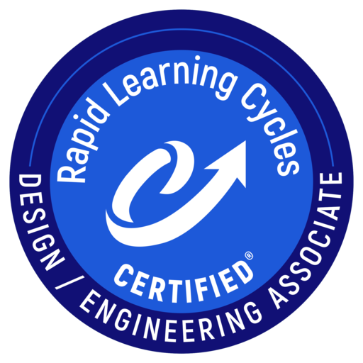 Rapid Learning Cycles Certified® Design / Engineering Associate - Credly