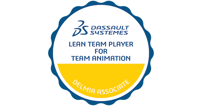Certified 3DEXPERIENCE Lean Team Player for Team Animation - Associate - Credly