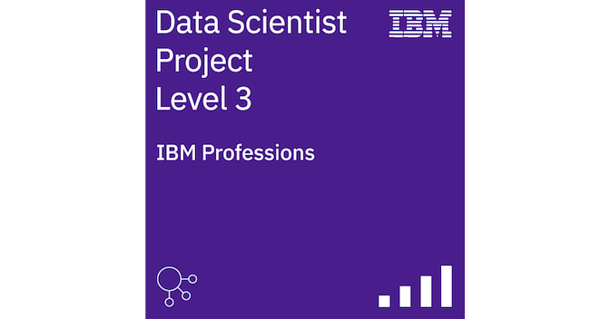 Data Scientist Project Badge - Level 3 - Credly