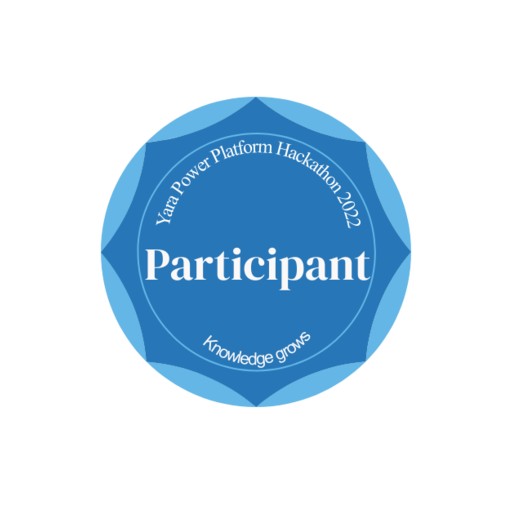 Yara Power Platform Hackathon 2022 - Participant - Credly