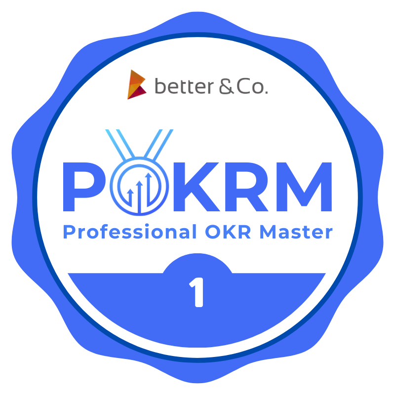 Professional OKR Master (POKRM) 1 - Credly