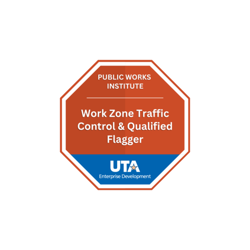 Work Zone Traffic Control & Qualified Flagger - Credly