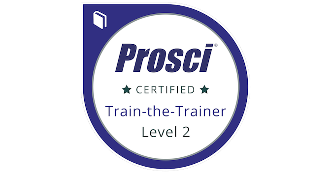 Prosci® Train-the-Trainer Level 2 - Credly