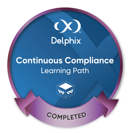 Delphix Continuous Compliance Engine Learning Path Credly 9505