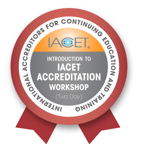 Introduction to IACET Accreditation Workshop (2 Day) - Credly